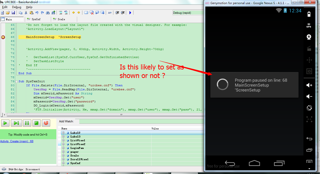 about the Rapid debug | B4X Programming Forum